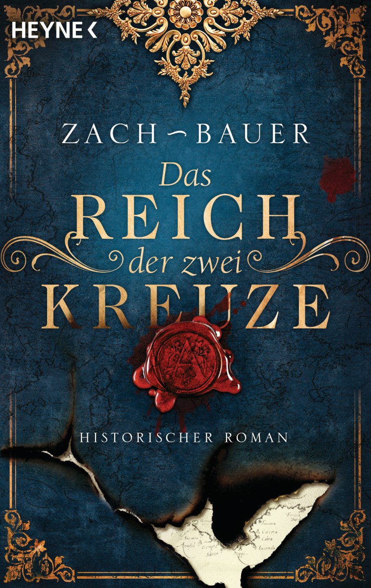 Zach-Bauer: Das Reich der zwei Kreuze – LeseLustIch